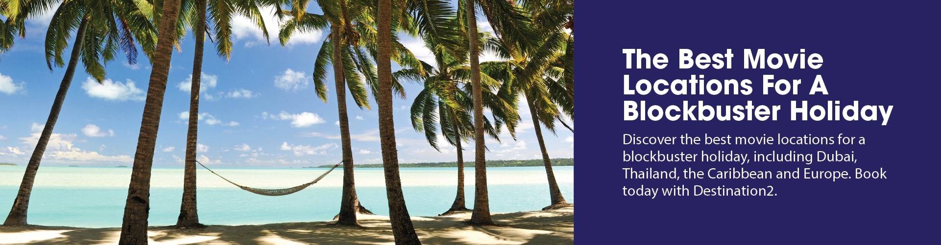 The Best Movie Locations For A Blockbuster Holiday