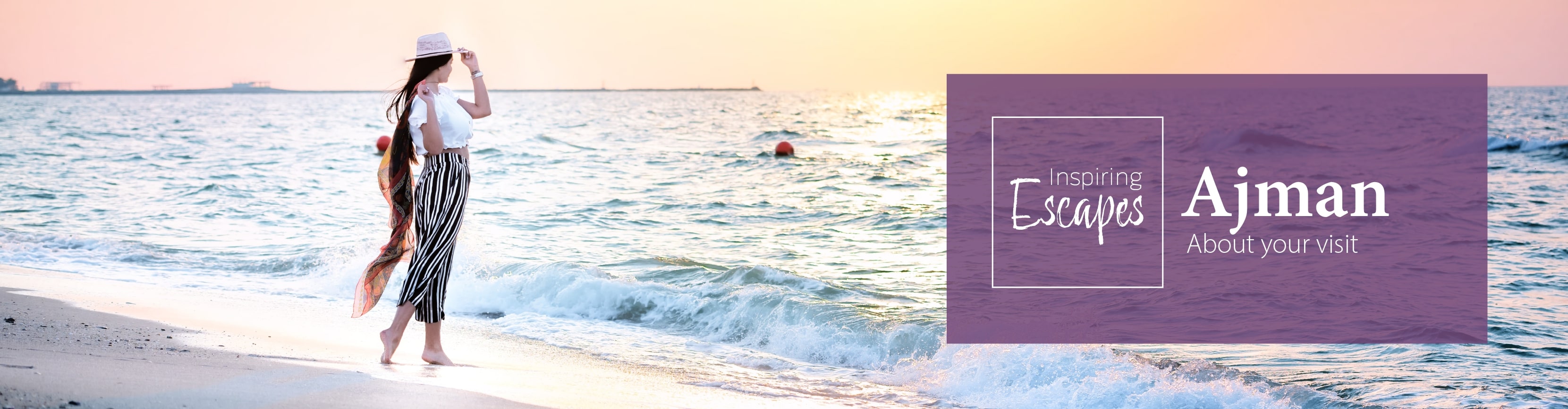 You Complete Guide to Holidays in Ajman