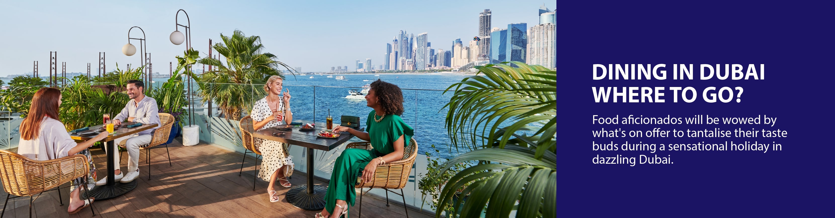 The Best Places To Eat In Dubai - Your Restaurant Guide